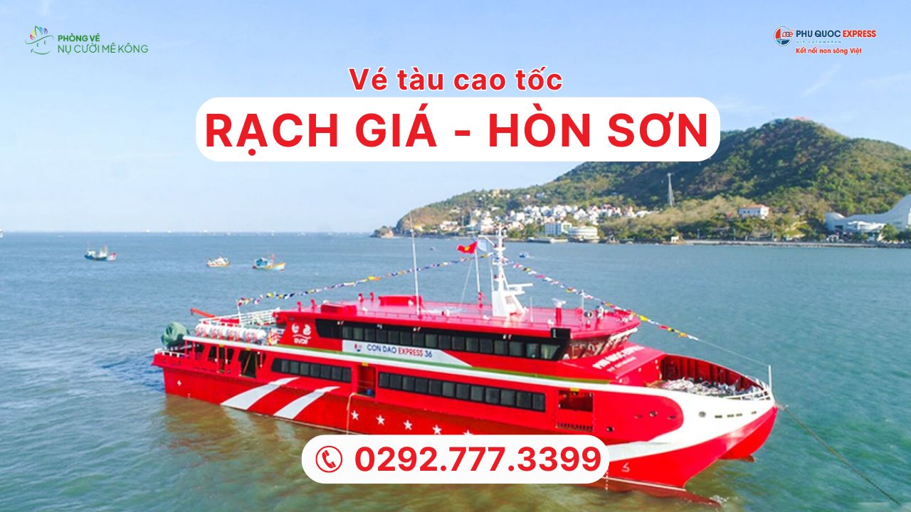 Vé tàu Rạch Giá Hòn Sơn | Phú Quốc Express 2025